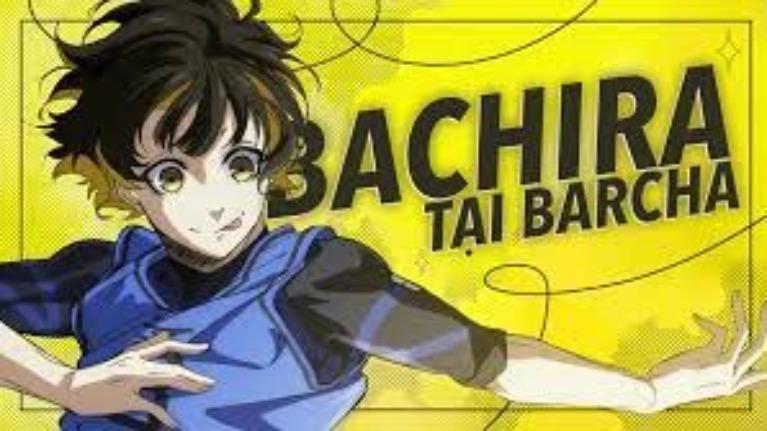 bạn hiểu về Bachira như thế nào ? 👤Tâm Anh Nguyễn Thị